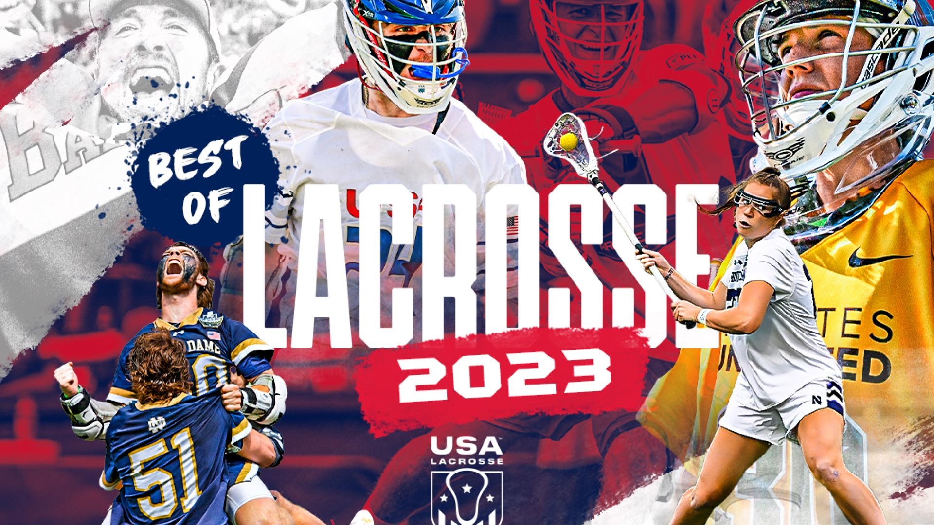 Best of Lacrosse 2023: Meet the Nominees | USA Lacrosse